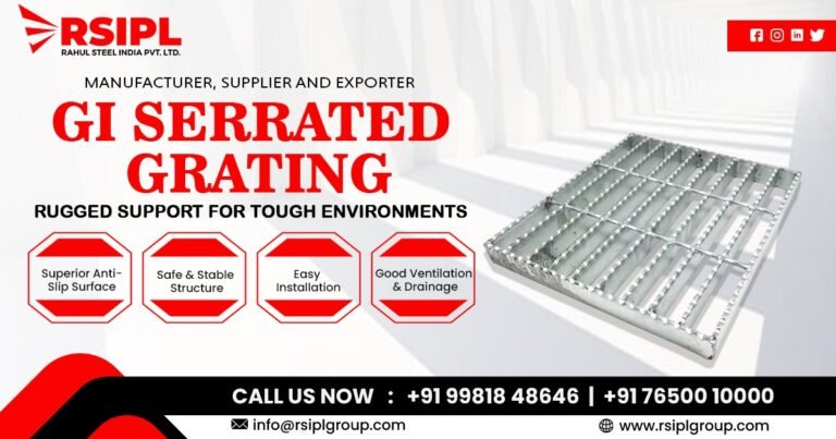 GI Serrated Gratings in Madhya Pradesh - Rahul Steel India Private Limited